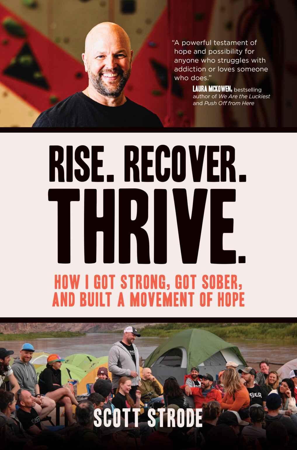 RISE. RECOVER. THRIVE by Scott Strode – Hilsinger-Mendelson, Inc.